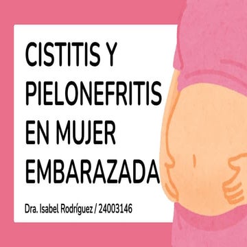 Cistitis y Pielonefritis Dra. Isabel Rodríguez.pdf