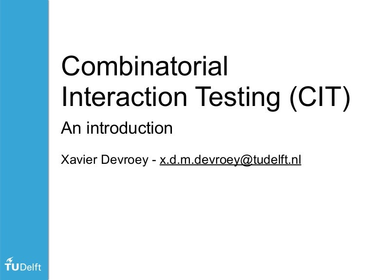 Combinatorial Interaction Testing An Introduction 2018 7167
