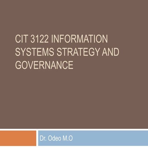 Cit 3122 Is Governance Lecture 3 Pptx