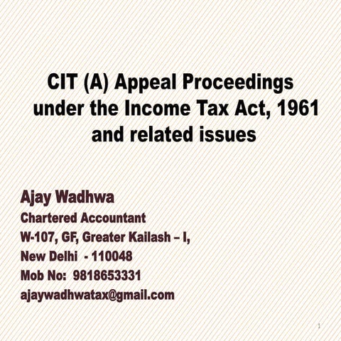 CIT (A) PPT how to handle procedure IN FROMT | PPTX