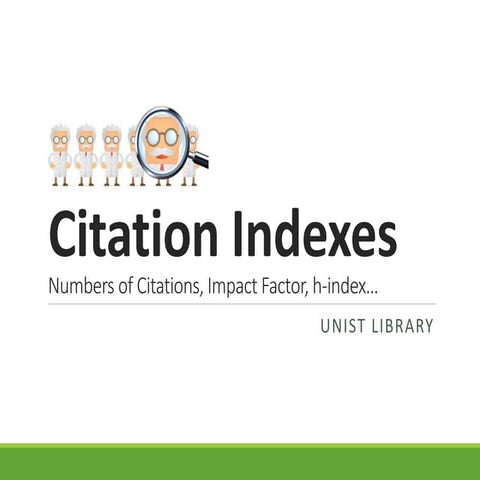Citation indexes(201501) ppt | PDF