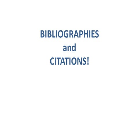 Citations and Bibliographies | PPTX