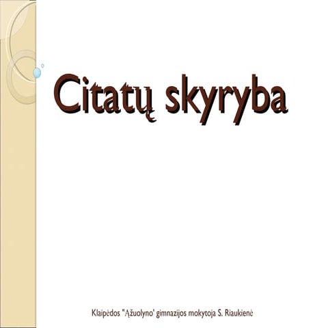 Citatu skyryba | PPT