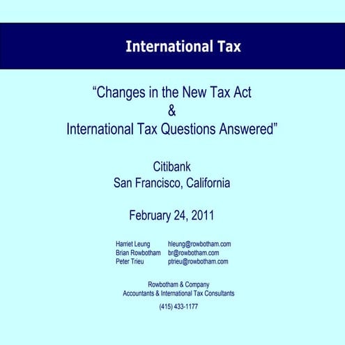 Changes in the New Tax Act & International Tax Questions Answered | PPT