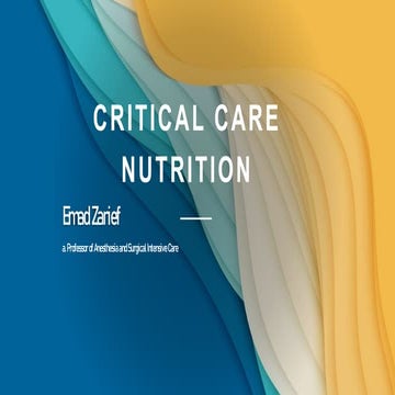 citical care nutrition | PPTX