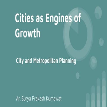 Cities as engine of growth_an urban planning perspective | PDF