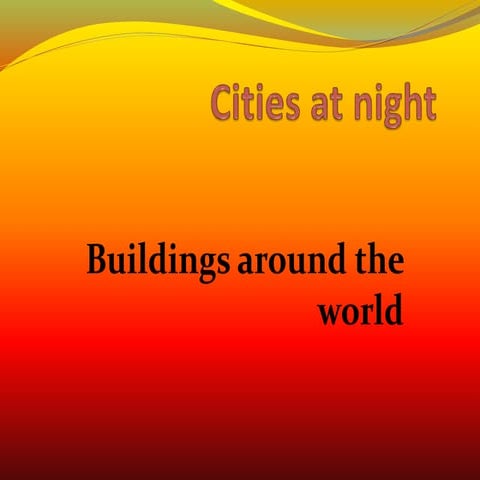 Cities at night. | PPT