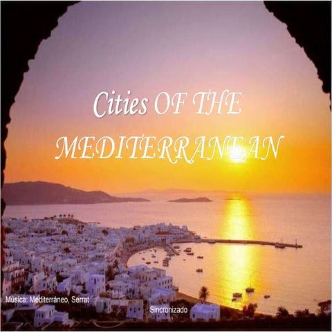 Cities of the Mediterranean | PPT