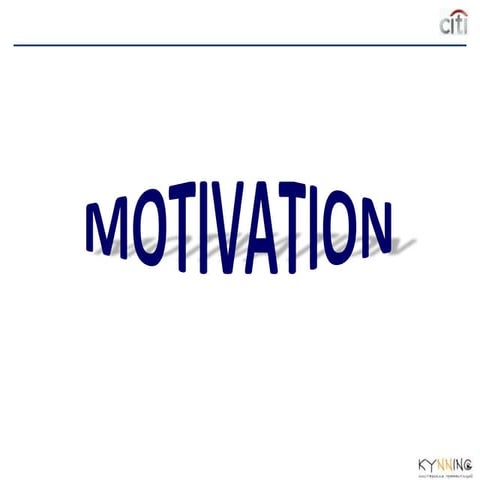 Citi motivation | PPTX