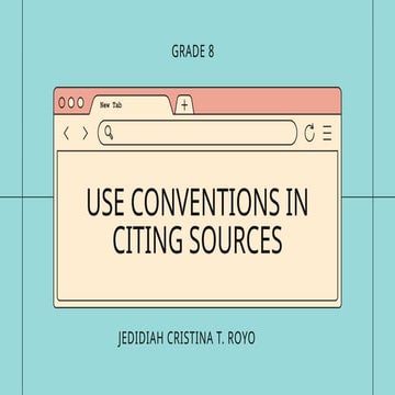Use Conventions in Citing Sources-G8-ENG | PPTX