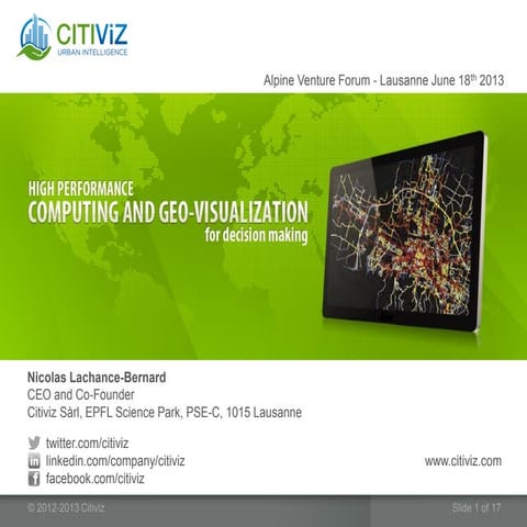 Citiviz - High Performance Computing and Geo-Visualization for Decision Making (AVF 2013) | PPT