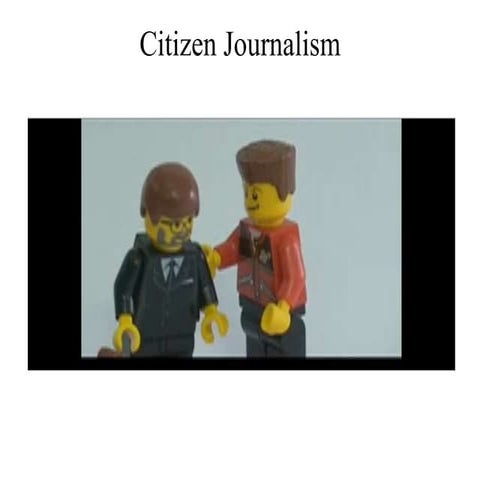 Citizen journalism | PPT