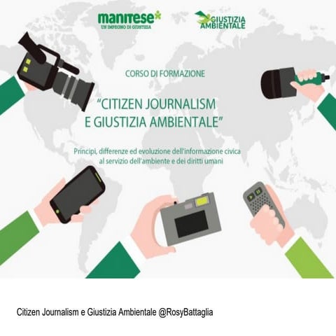 Citizen journalism e giustizia ambientale: lezioni di giornalismo ...