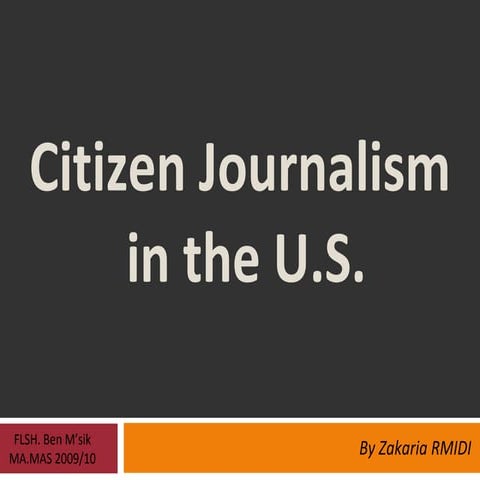 Citizen journalism in the U.S. | PPT