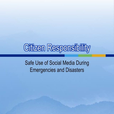 Citizen Responsibility for Safe and Effective Use of Social Media ...