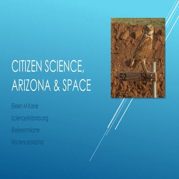Citizen Science, Arizona & Space | PPTX