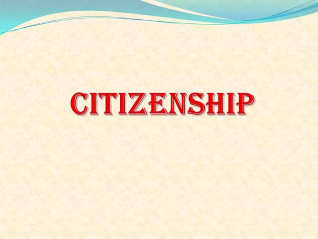 ARTICLE 4: CITISENSHIP | PPT