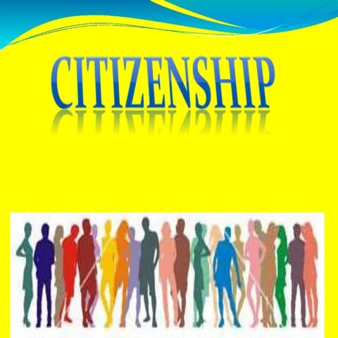 Citizenship | PPTX