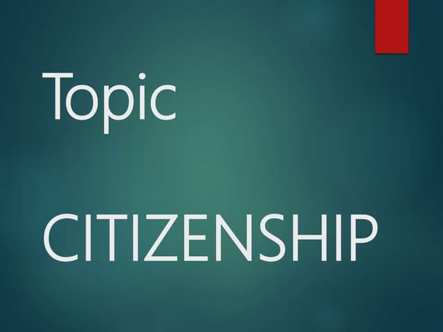Civic responsibility and citizenship | PPTX