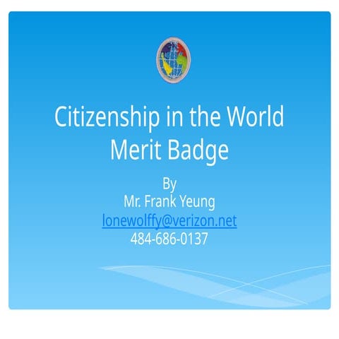 Citizenship In The World Merit Badge Presentation.ppt