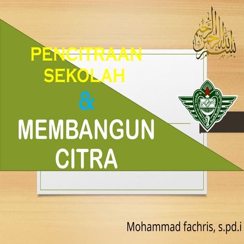 CITRA PENCITRAAN dan membangun SEKOLAH.pptx