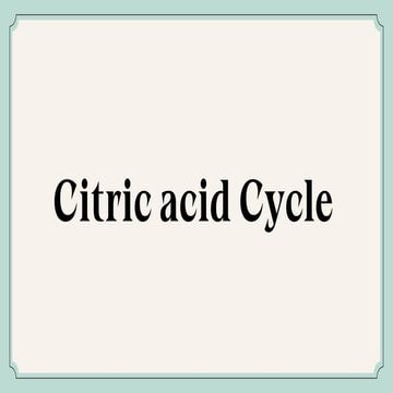 Citric acid Cycle, meaning and it's importance pdf | PDF