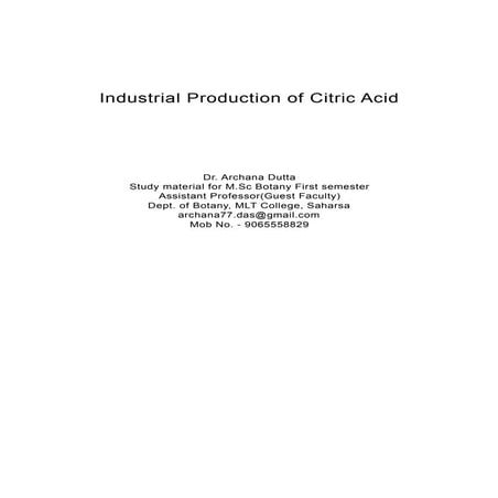 Citric acid production | PPTX