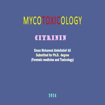 Citrinin as a nephrotoxic mycotoxin .pptx