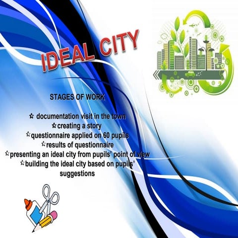 My Ideal City | PPT