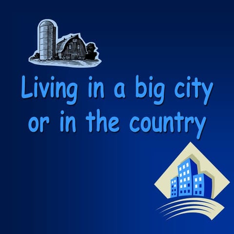 City and country life.ppt