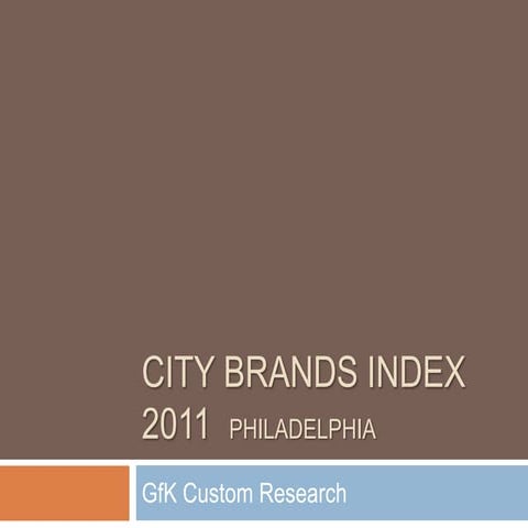 City brands index 2011.101311.bod.presentation | PPTX