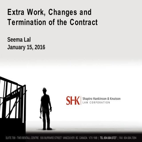 Extra Work, Changes and Termination of the Contract | PPT