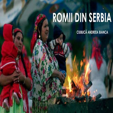 Ciubucă Andreea Bianca - rromi din Serbia | PDF