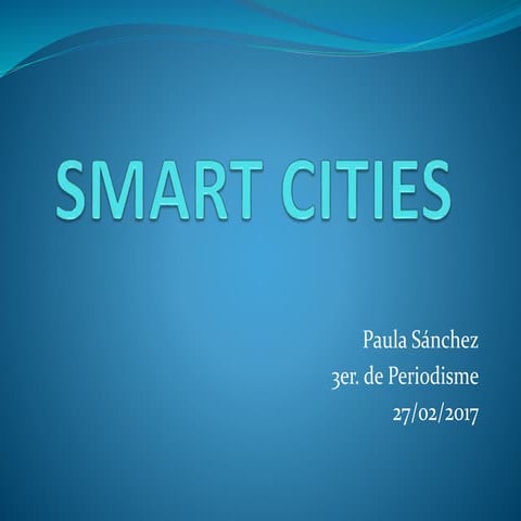 Ciutat intel·ligent | PPTX