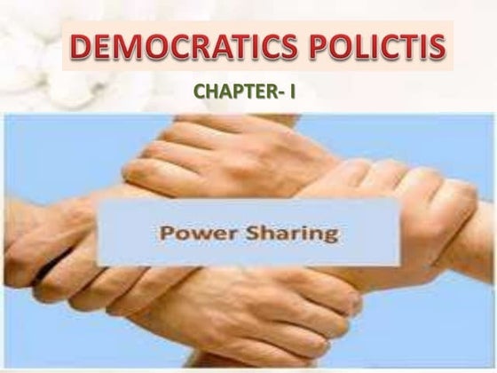 Power Sharing Chapter 1(Civics) class 10 | PDF | Civic affairs | Politics