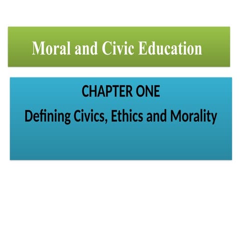Moral and Civic Education Chapter One PP.pptx