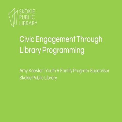 Civic Engagement through Library Programming | PPT