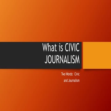 What is Civic Journalism? | PPTX