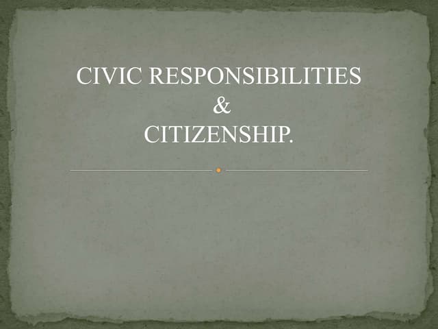 Rights duties and responsibilities of a citizen | PPT