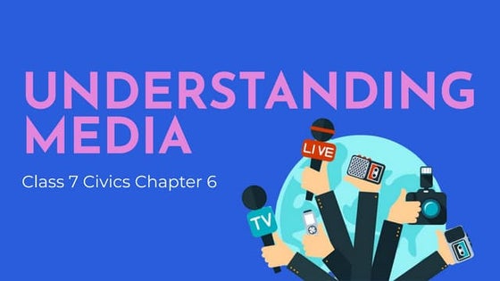 Ch 6 Understanding Media 1.pptx.pdf