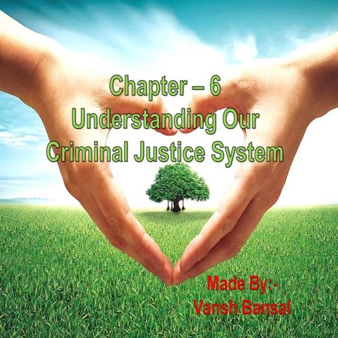 ch 6- civics understanding our criminal justice system class 8 | PPT