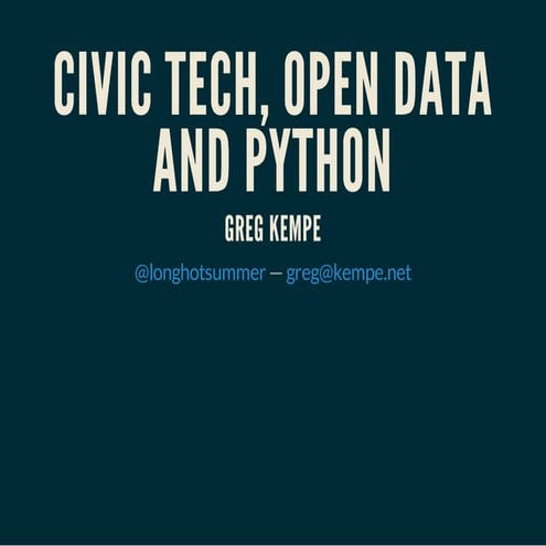 Civic Tech, Open Data and Python | PPT