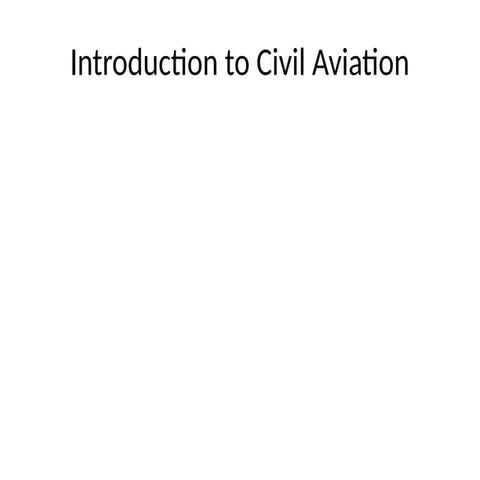 Civil Aviation Presentation about the aviation | PPTX
