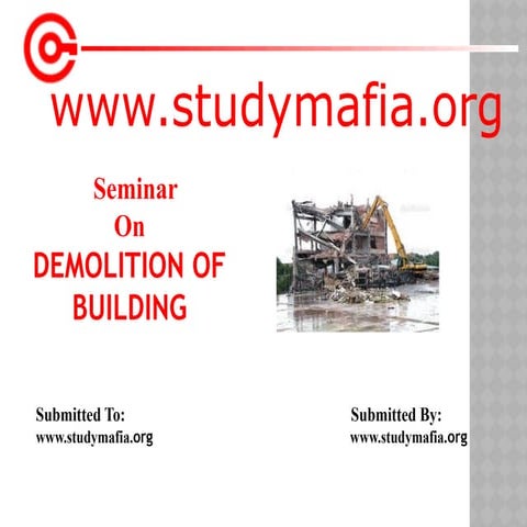civil DEMOLITION OF BUILDING ppt.pptx br | PPTX
