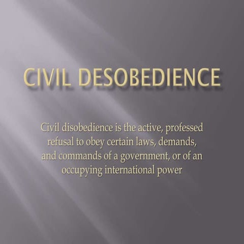 Civil desobedience | PPT