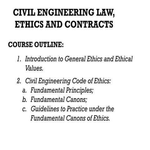 CIVIL ENGINEERING LAW, ETHICS AND CONTRACTS.pptx