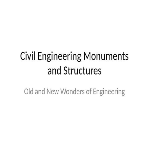 Civil_Engineering_Monuments_15_Structures.pptx