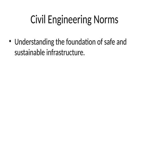 Civil_Engineering_Norms_Presentation.pptx