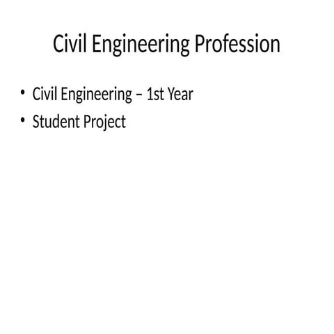 Civil_Engineering_Profession_Details_Depth | PPTX