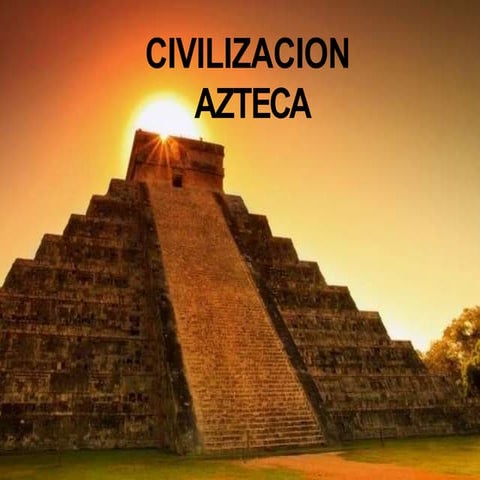 Datos Y Orígenes De La Antigua Civilización Azteca